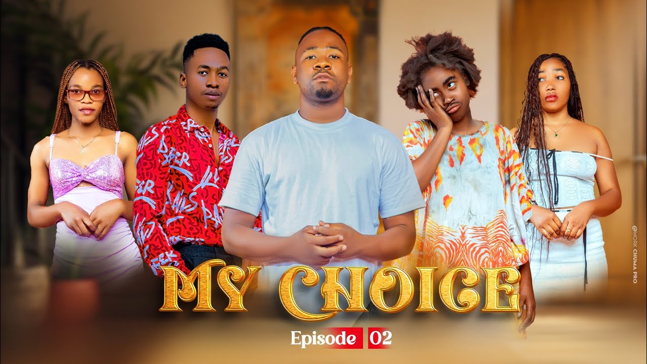 MY CHOICE [ 2 ] - YouTube