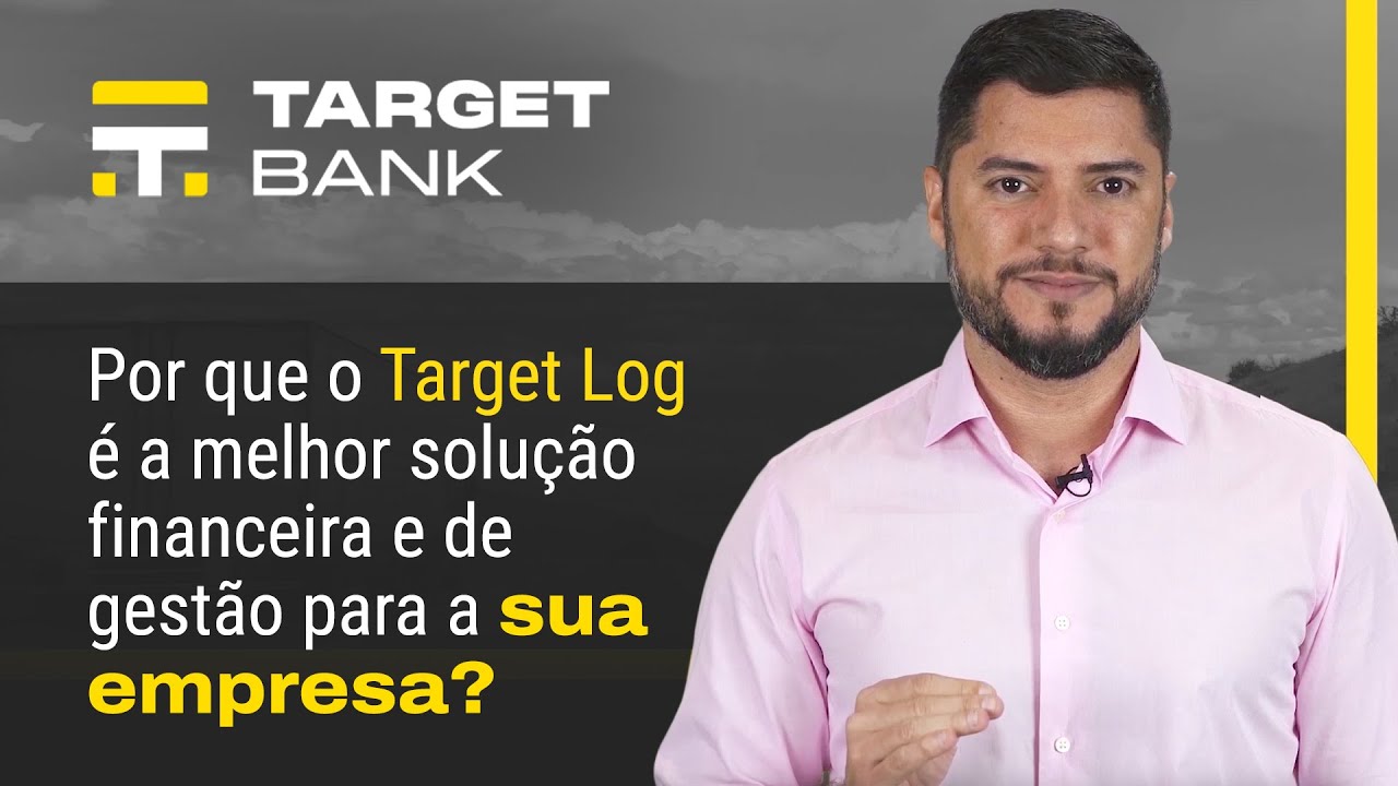 Por que o Target Log é a melhor solução financeira e de gestão para a ...
