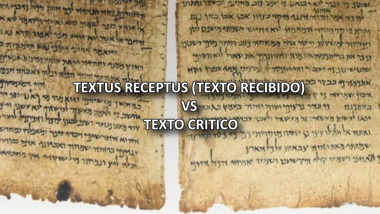 TEXTUS RECEPTUS vs TEXTO CRITICO - YouTube