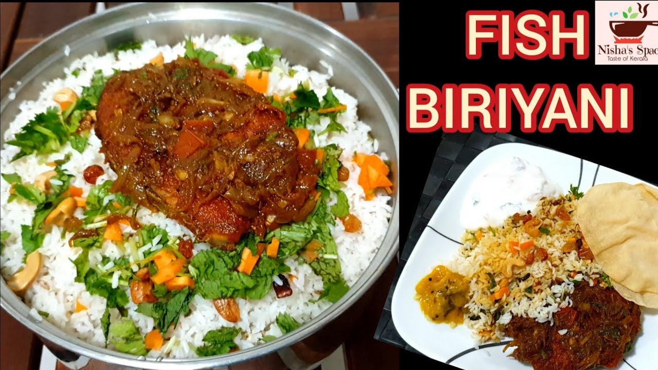 Fish Biryani | How to make Fish biriyani | King Fish Biriyani | നെയ്മീ ...
