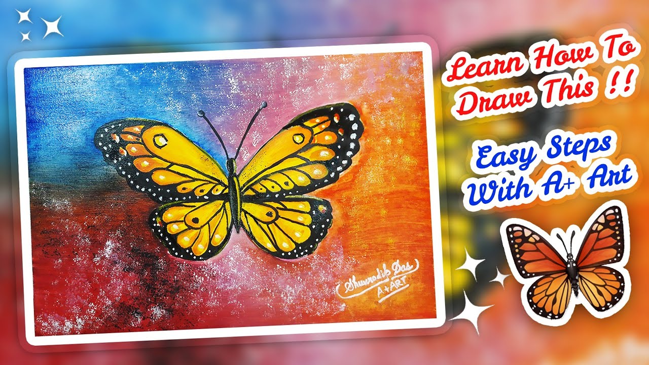 Monarch Butterfly || Easy Oil Painting Tutorial On Canvas || Special A+ ...
