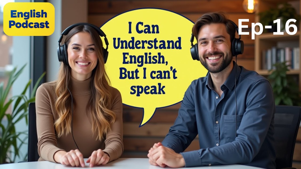 I Can Understand English, But I Can’t Speak || Easy English Learning ...