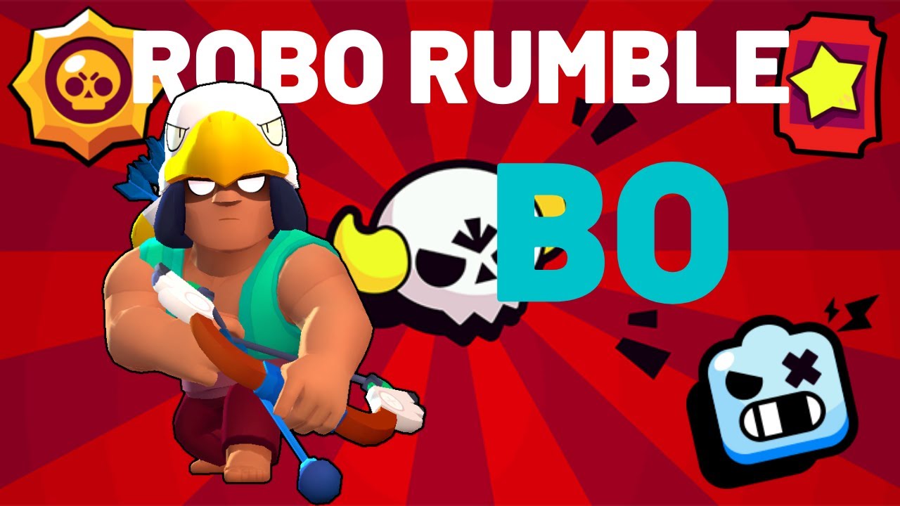 Brawler BO ROBO RUMBLE | Brawl Stars BO - YouTube