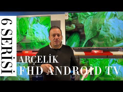 Arçelik 6 Serisi FHD Smart TV Android TV | A43 B 685 A  | A40 B 685 A | A32 B 685 A | Uydulu Led TV