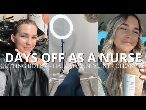 VLOG: DAYS OFF AS A NURSE | GETTING BOTOX | HAIR APPOINTMENT | CAR ...