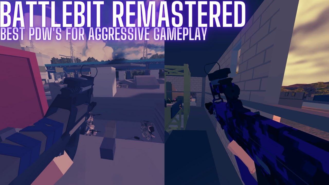 BattleBit Remastered BEST Guns For AGGRESSIVE Gameplay EP:2 PDW'S - YouTube