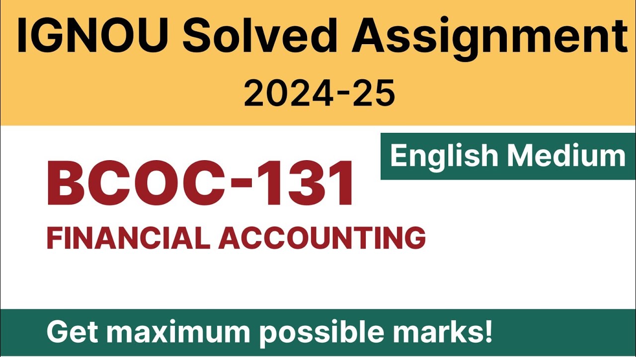 IGNOU BCOC 131 Solved Assignment 2024-25 PDF Download | English Medium ...