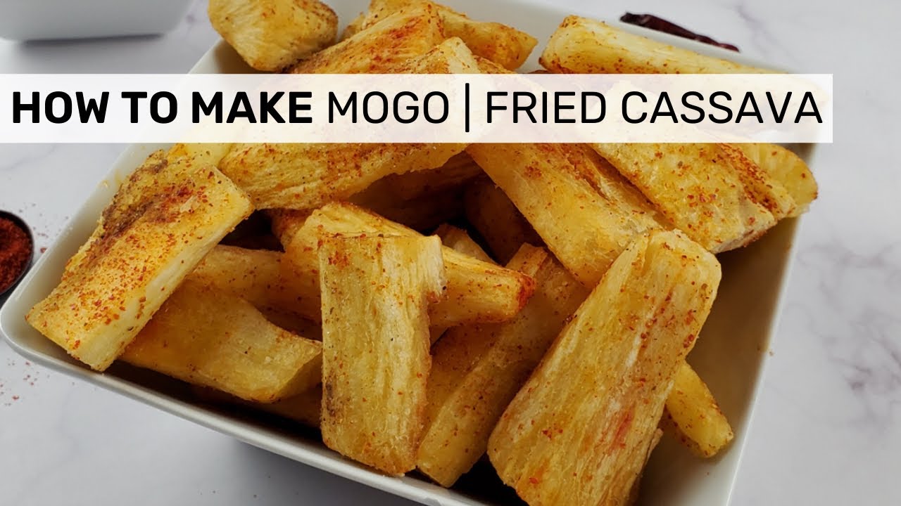 Mogo Fries | Fried Cassava Vegan Recipe | Fried Yucca | Spicy Mogo | By ...