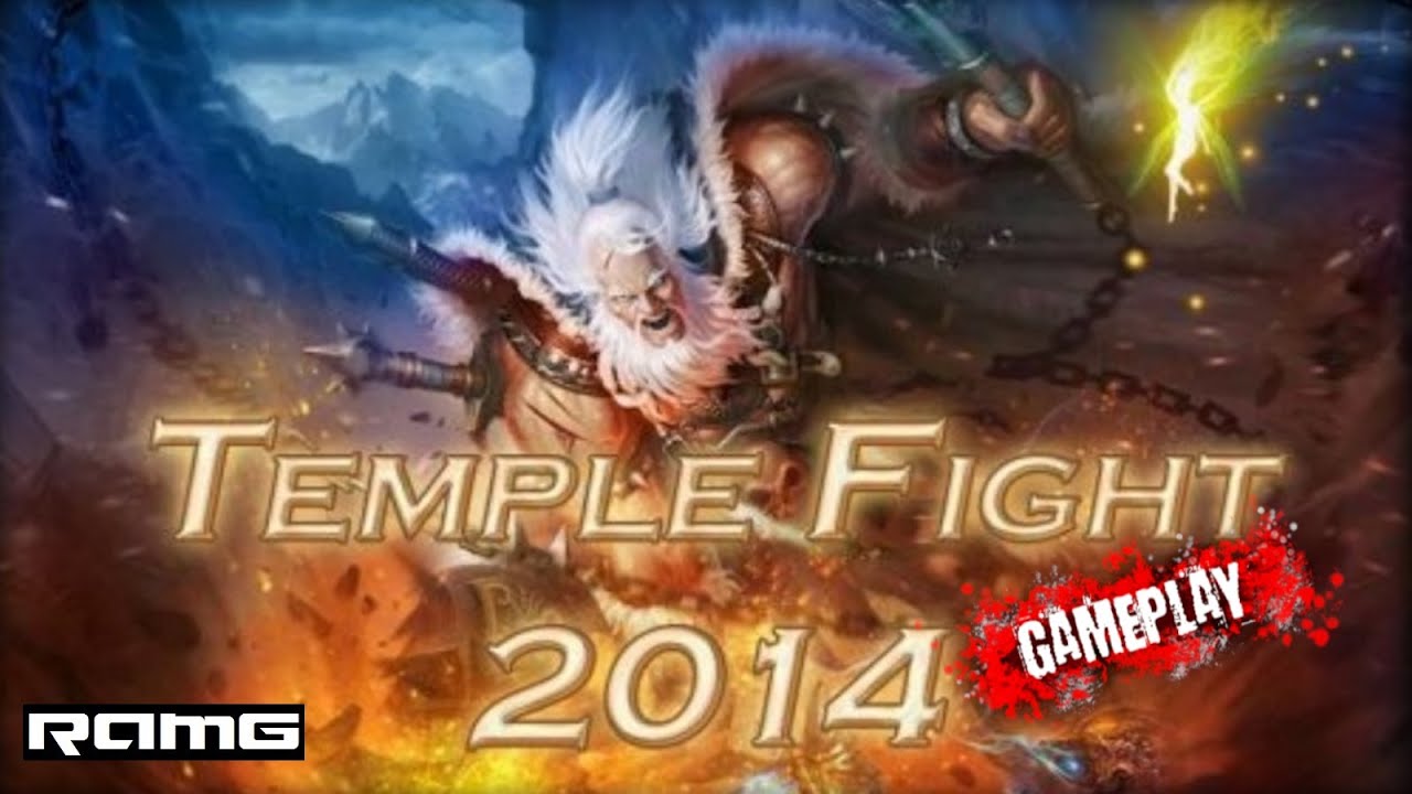Temple Fight 2014 | HD | 60 FPS | Crazy Gameplays!! - YouTube