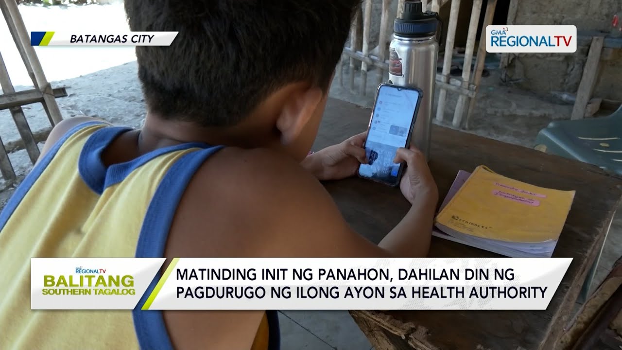 Balitang Southern Tagalog: Matinding init ng panahon, dahilan din ng ...