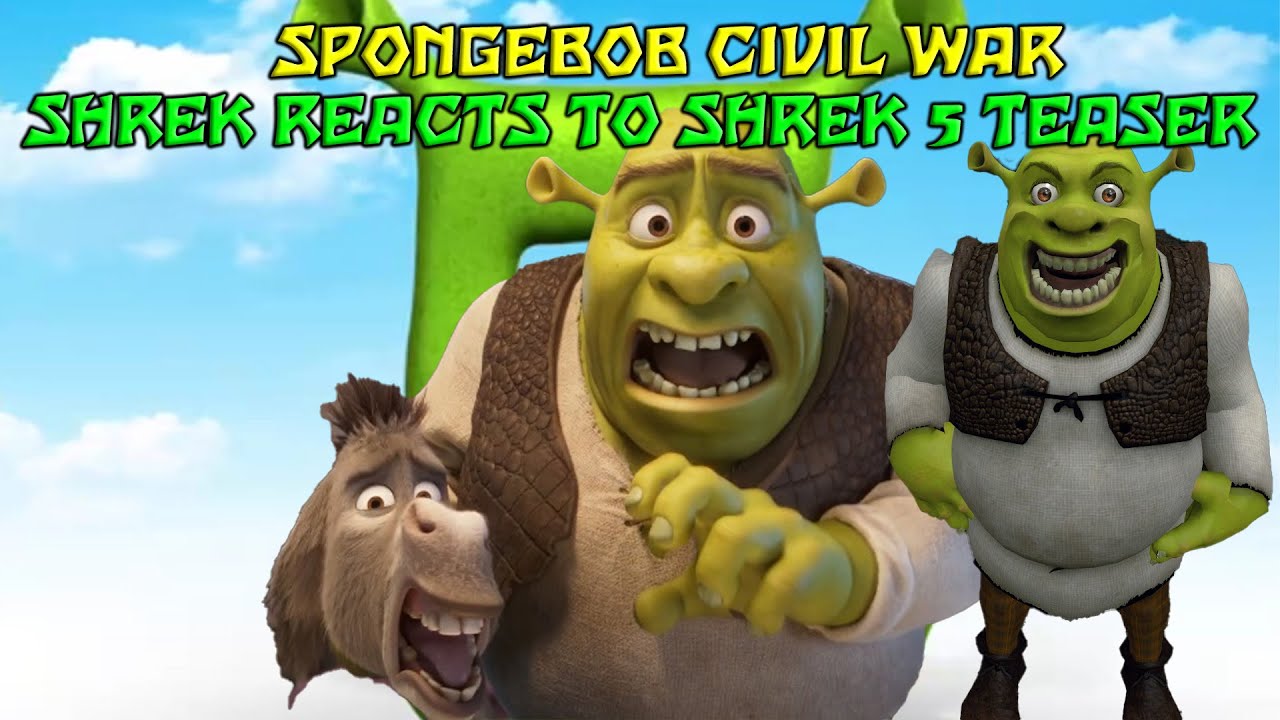 SHREK REACTS TO SHREK 5 TEASER! (SpongeBob Civil War Prequel) - YouTube