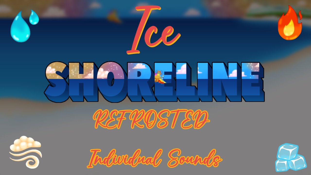 MSM: Era Of Ice - Ice Shoreline REFROSTED (Individual Sounds) - YouTube