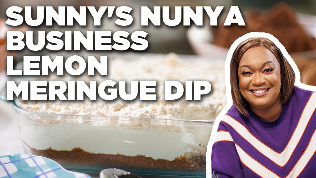 Sunny Anderson's Nunya Business Lemon Meringue Dip | The Kitchen | Food ...