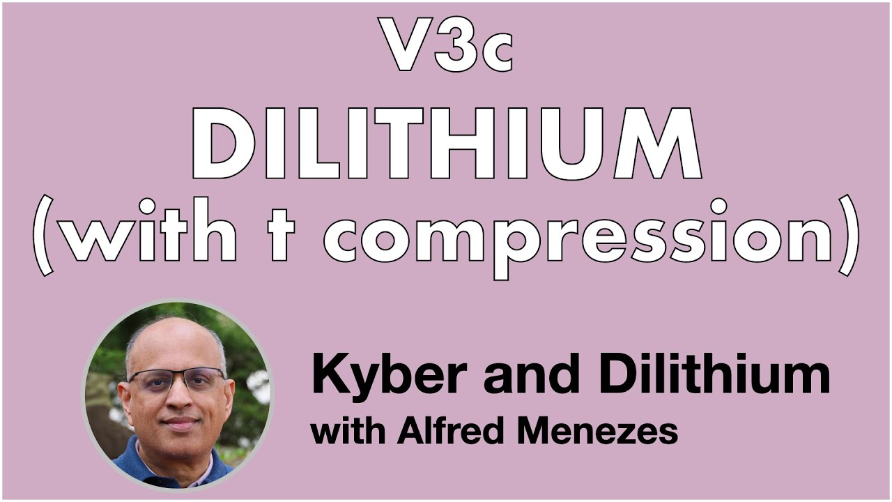 V3c: Dilithium t compression (Kyber and Dilithium short course) - YouTube