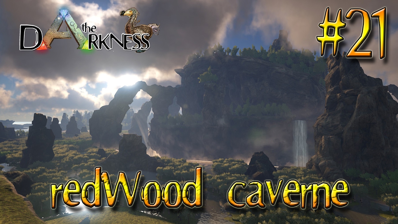 Ark - The Darkness #21 - Redwood caverne - YouTube