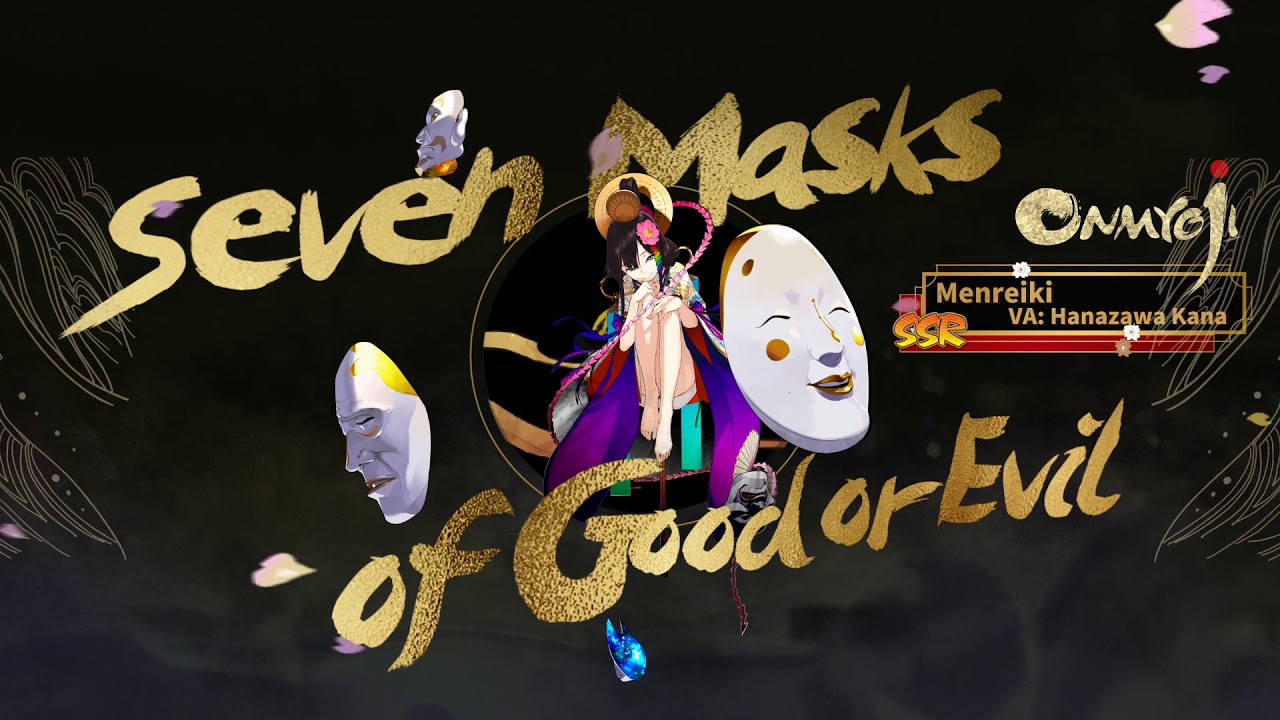 Onmyoji - Menreiki: Seven Masks Reflect the Entire World! - YouTube