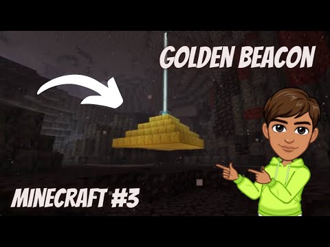 I BUILT A NEW GOLDEN BEACON | MINECRAFT GAMEPLAY #3 - YouTube