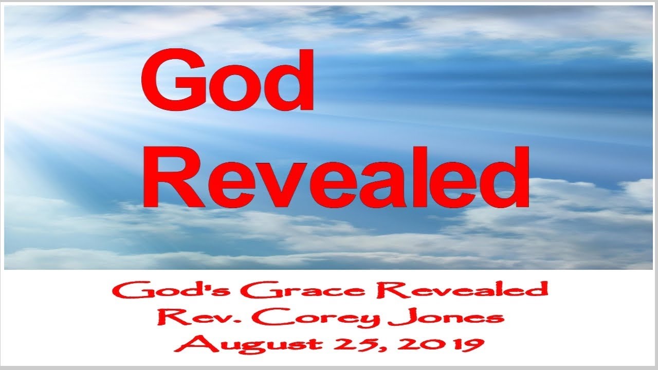 God's Grace Revealed - YouTube