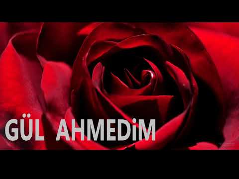 Gül Ahmedim - Müziksiz ilahi