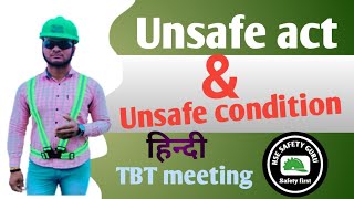 Toolbox Talks Unsafe Act And Unsafe Condition Safety Notes