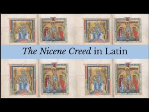 "The Nicene Creed" in Latin - YouTube