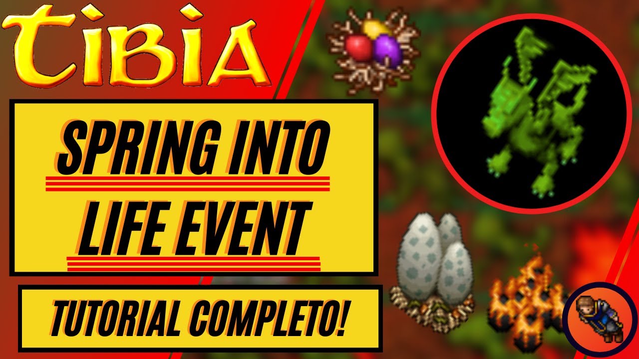 🐉🥚[SPRING INTO LIFE]🥚🐉 TUTORIAL COMPLETO DO EVENTO NO TIBIA - YouTube