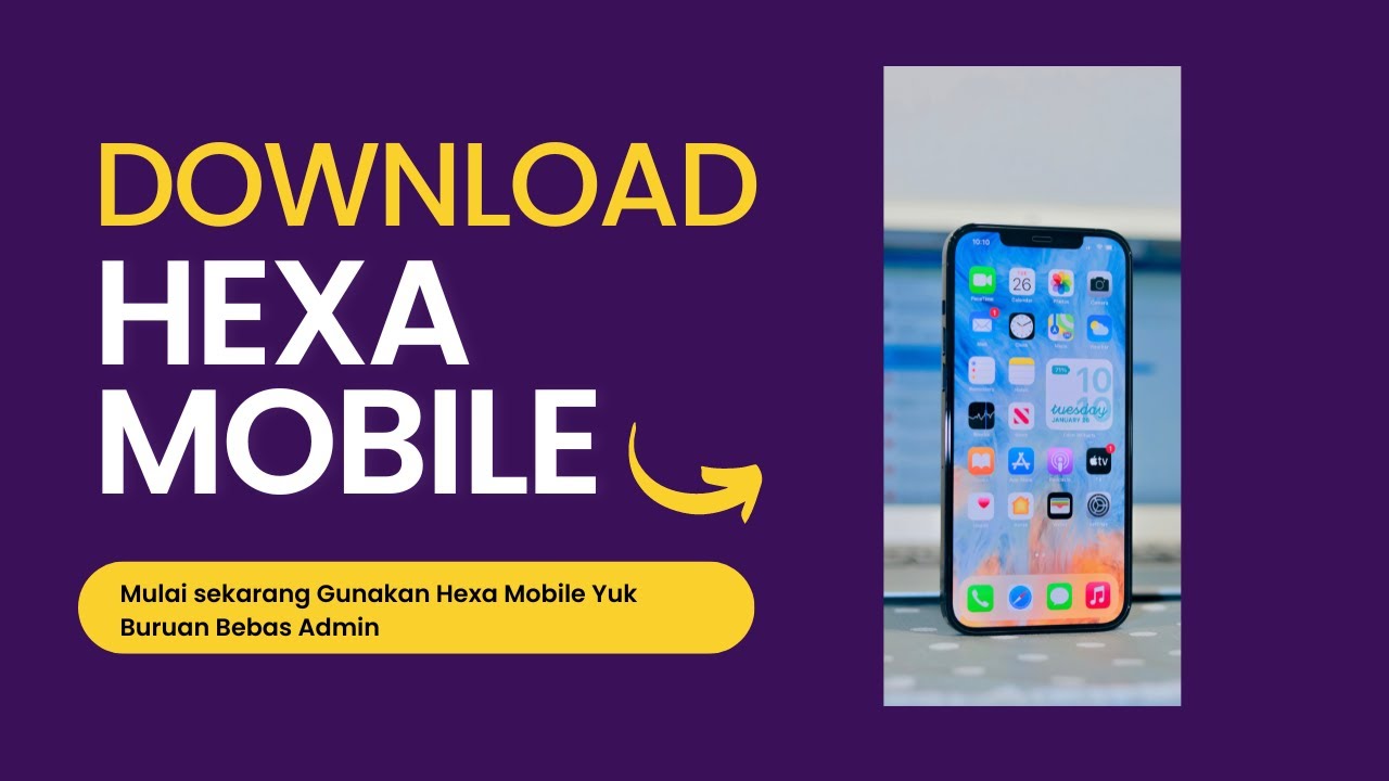 Mulai sekarang Gunakan Hexa Mobile Yuk Buruan Bebas Admin - YouTube