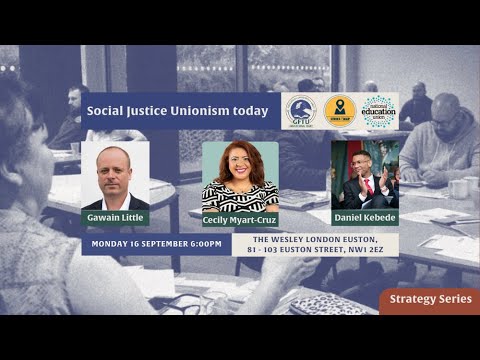 Social Justice Unionism Today - 16 September 2024 - YouTube
