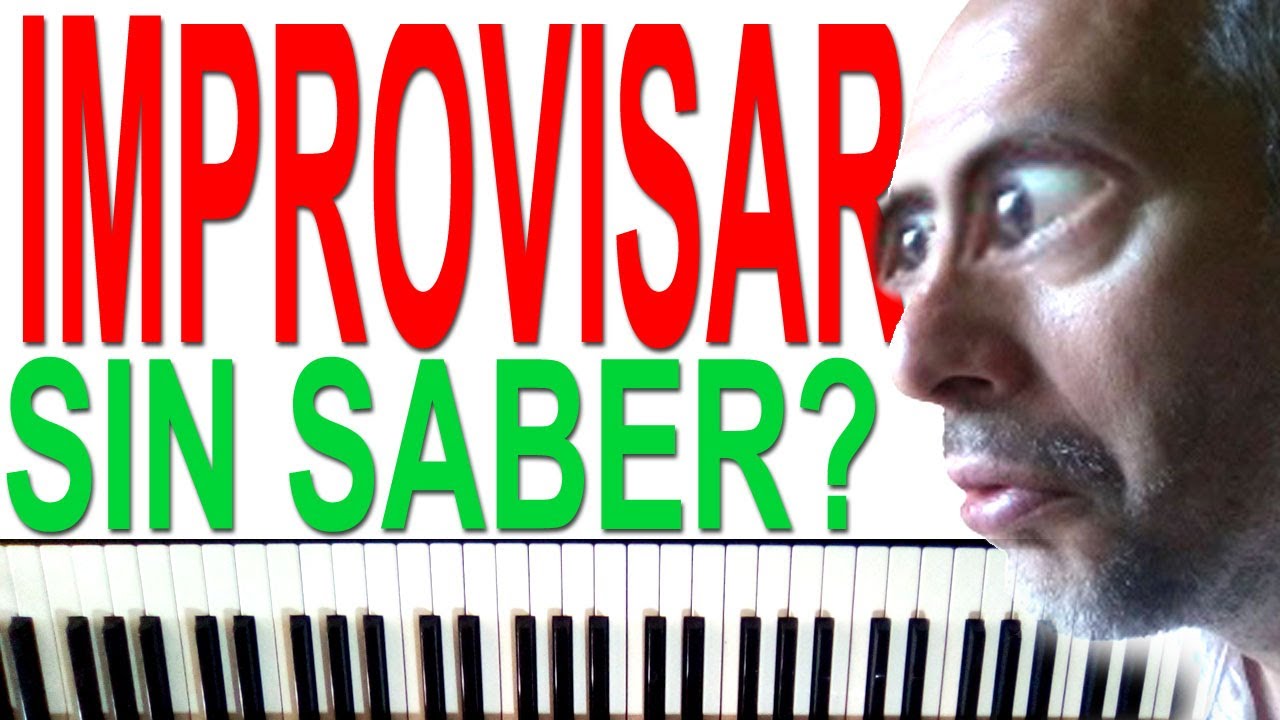 ¿IMPROVISACION en PIANO INTUITIVA? 👊 Principiantes ¡FACILÍSIMO y Suena ...