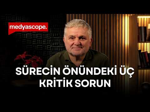 Çözüm sürecinin önündeki 3 kritik sorun | Ruşen Çakır yorumluyor