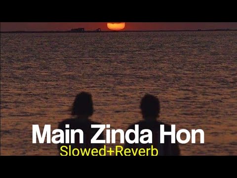 Main Zinda Hoon Lekin Kaha Zindagi Hai [Slowed+Reverb] Vicky Singh ...