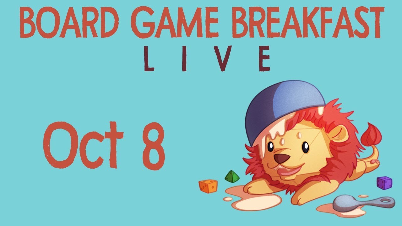 Board Game Breakfast LIVE - Oct 8 - YouTube