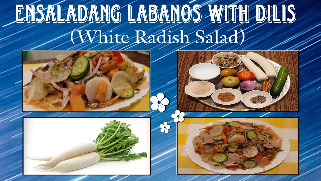 ENSALADANG LABANOS WITH DILIS (small dried fish) | WHITE RADISH SALAD ...