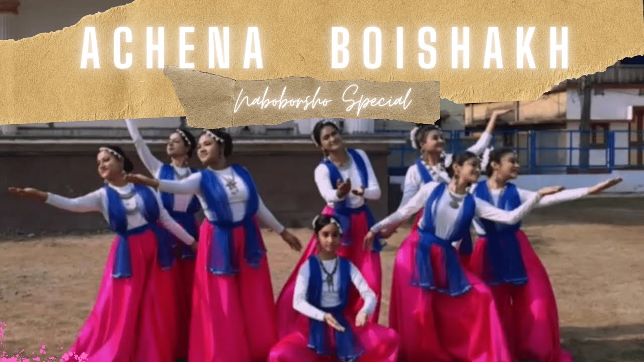 Achena Boishakh | অচেনা বৈশাখ |Dance Cover| Naboborsho Special ...