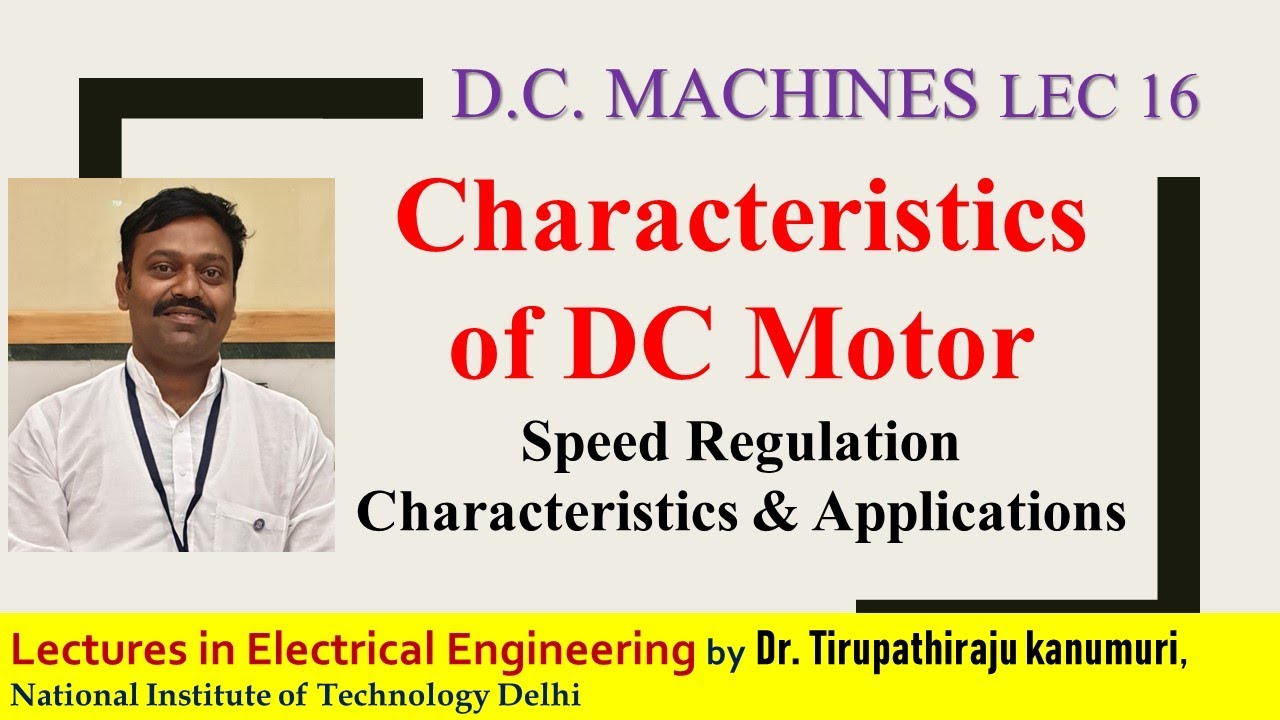 DCM 16 Characteristics of DC motors - YouTube