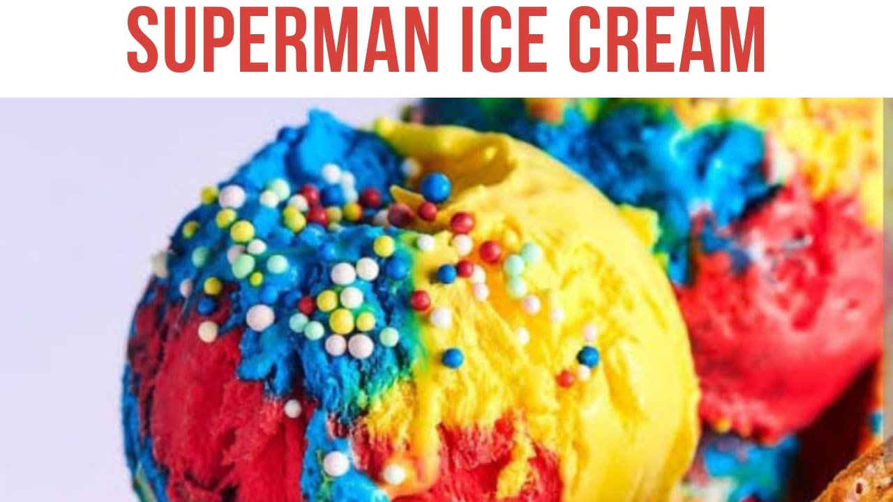 Superman Ice Cream Recipe | Bitrecipes - YouTube
