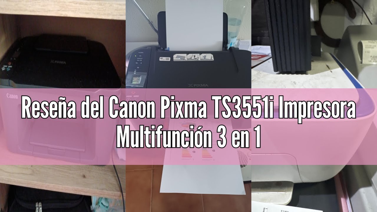 Reseña del Canon Pixma TS3551i Impresora Multifunción 3 en 1, Sistema ...