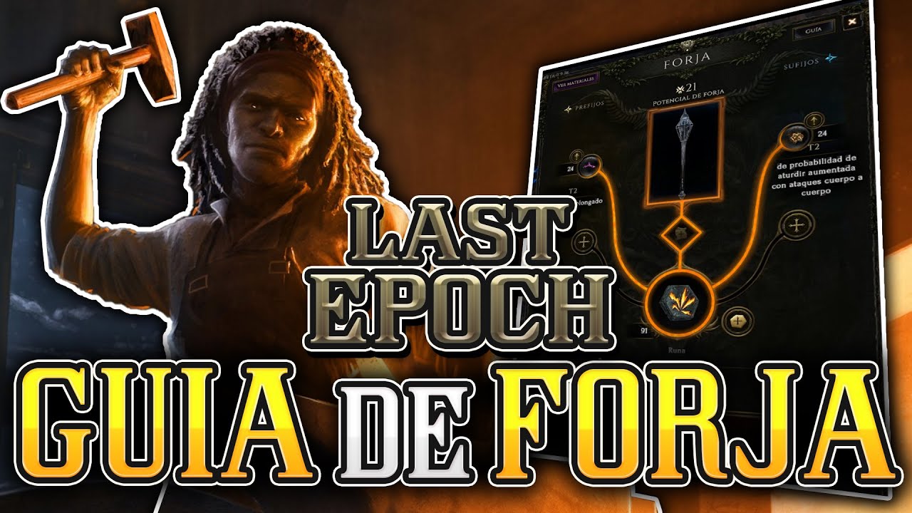 COMO FORJAR ITEMS EN LAST EPOCH - GUIA DE FORJA - YouTube