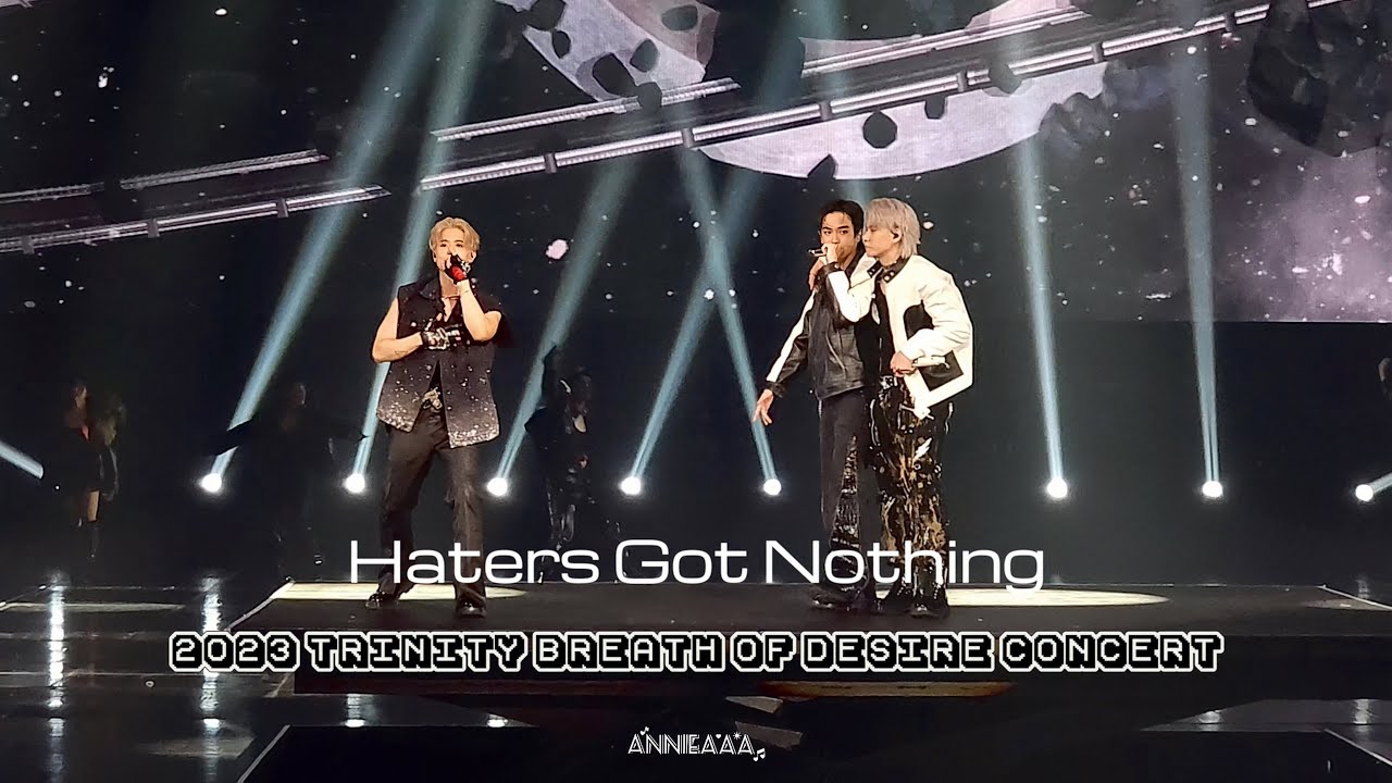 TRINITY - Haters Got Nothing (+ทักทาย, สอนปรบมือ) @ TRINITY BREATH OF ...