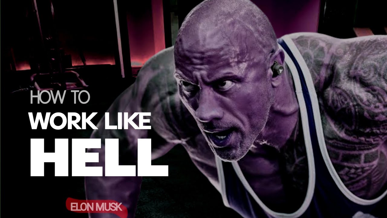 How to WORK LIKE HELL! | Elon musk - YouTube