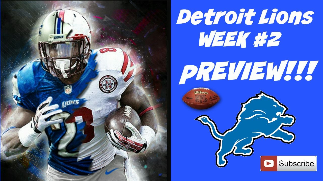 Detroit Lions Week #2 "Preview" - YouTube