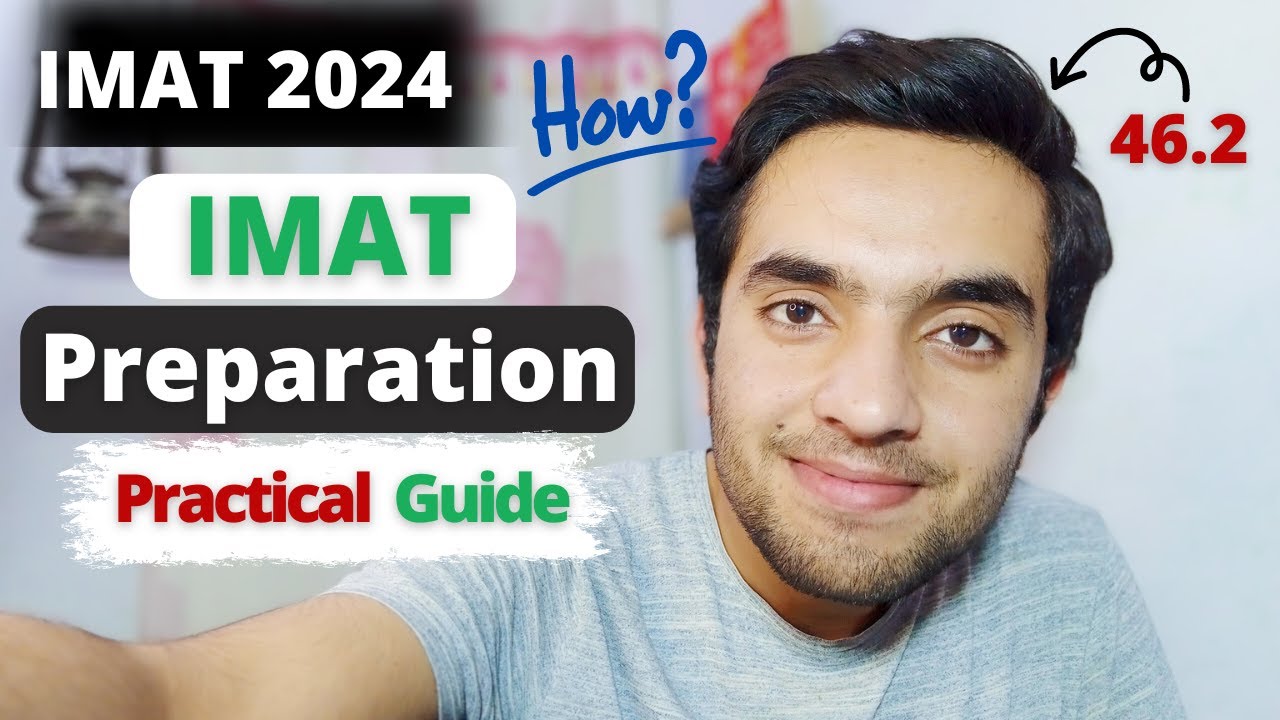 How to Prepare for IMAT? IMAT 2025 preparation Guide - YouTube
