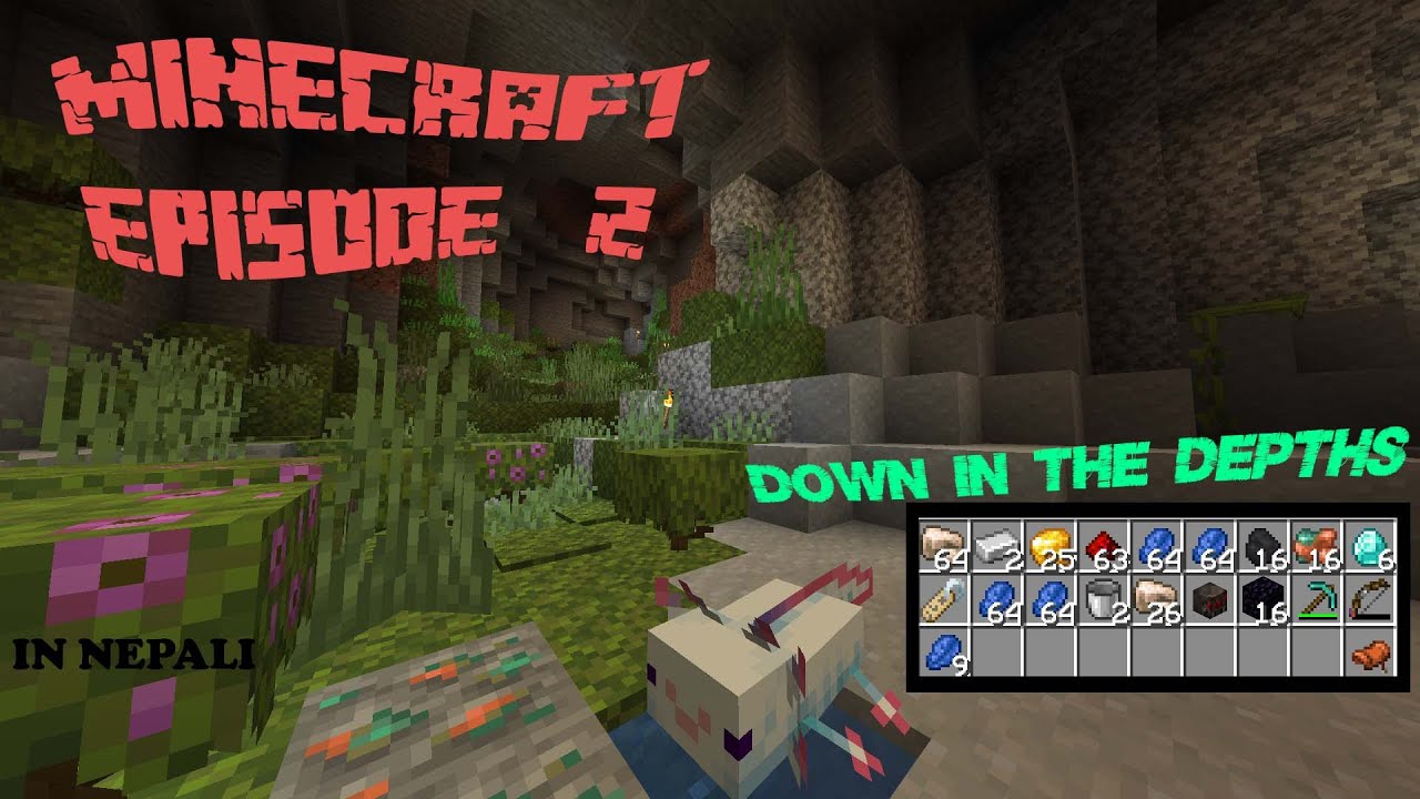 Minecraft Lets Play Episode 2 - Down in the Depths(In Nepali) - YouTube
