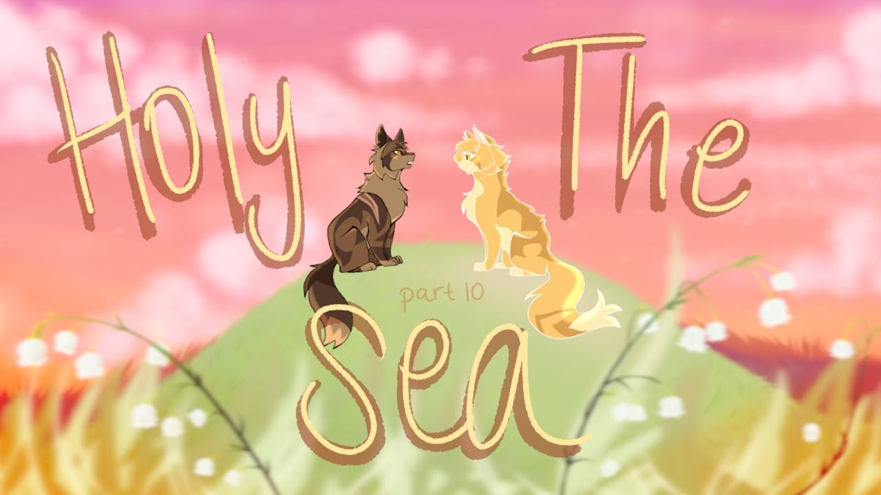 Holy The Sea [part 10] - YouTube