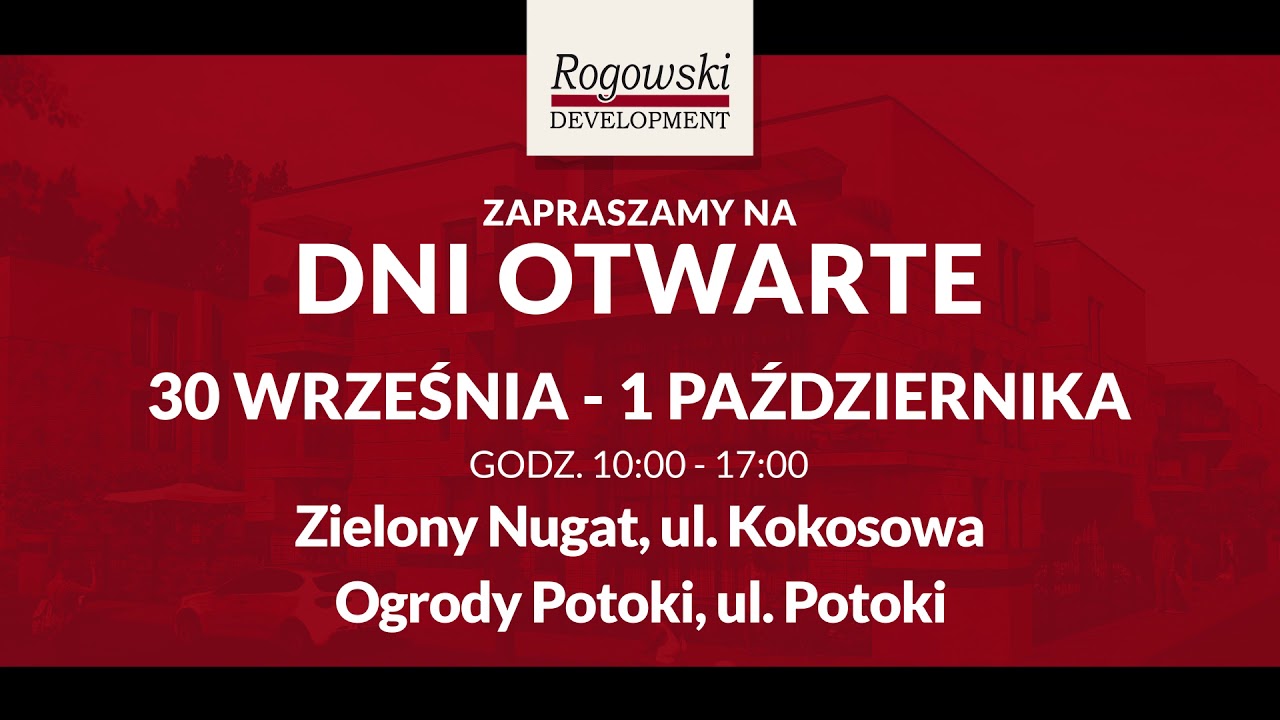 Dni Otwarte | Pięciogwiazdkowe lokalizacje - Warszawa | Rogowski Development - YouTube