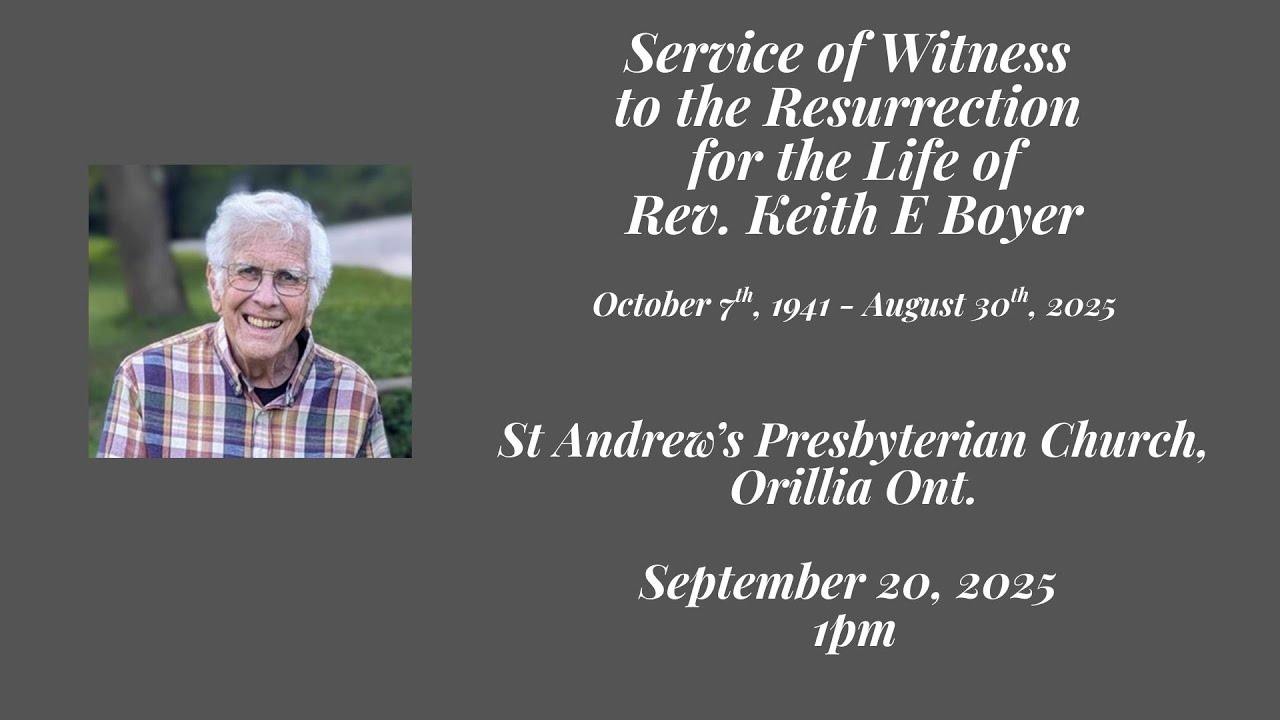 St. Andrew's Orillia - Sept 20th, 2025 -10am - "Service for Rev. Keith ...