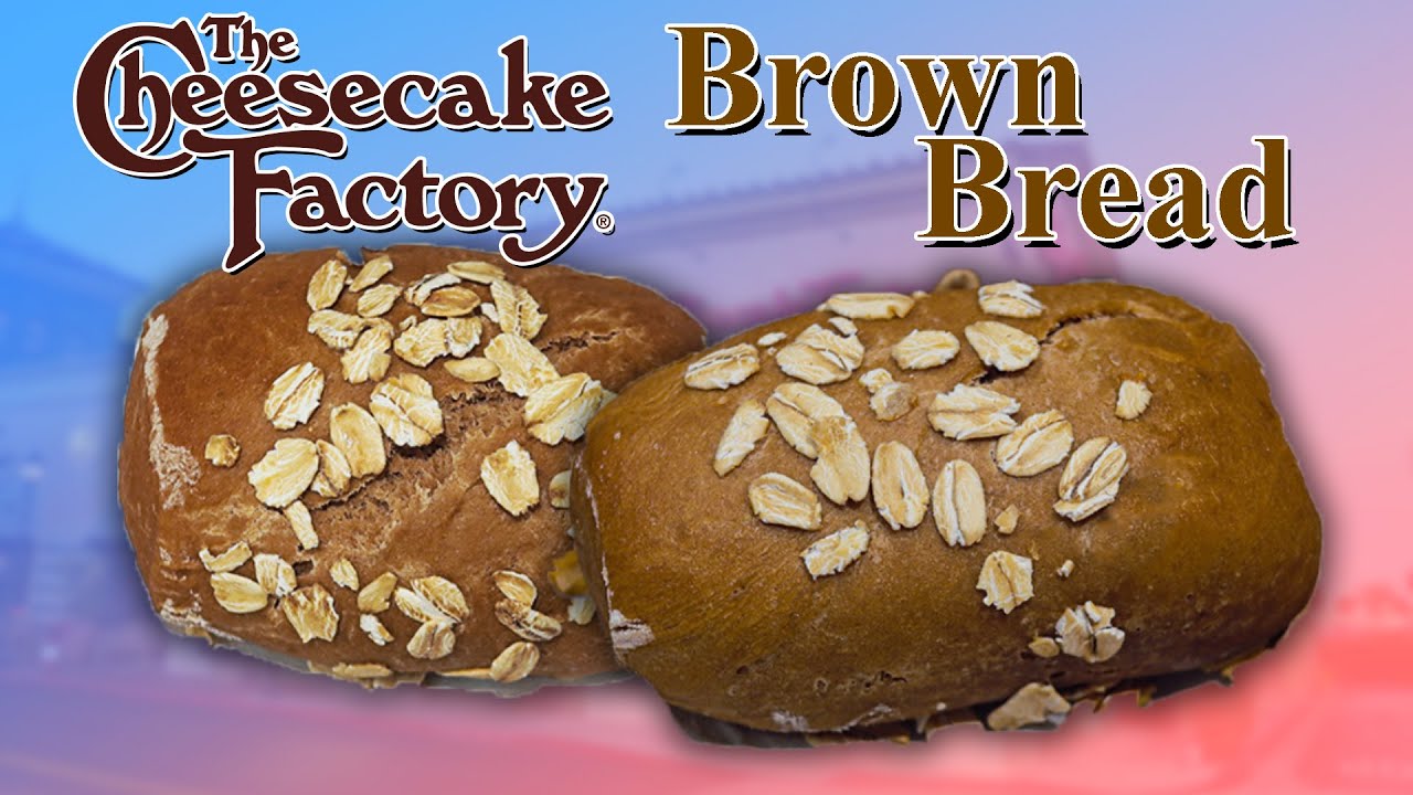 Cheesecake Factory Bread