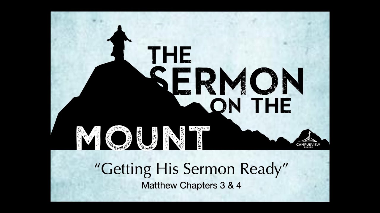 "The Sermon on the Mount: Getting His Sermon Ready" - Jarrod Robinson ...