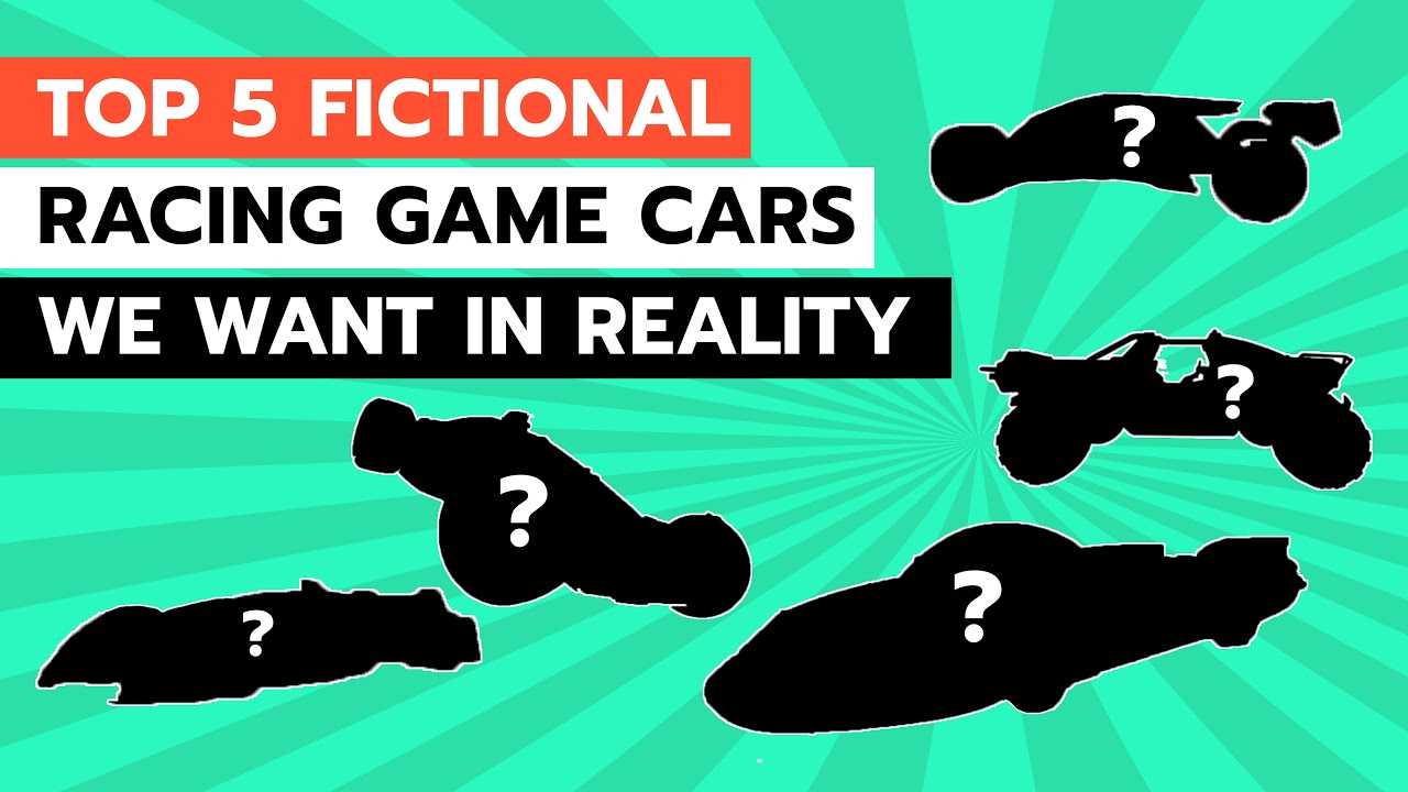 Top 5 Fictional Racing Game Cars we want in Reality - YouTube