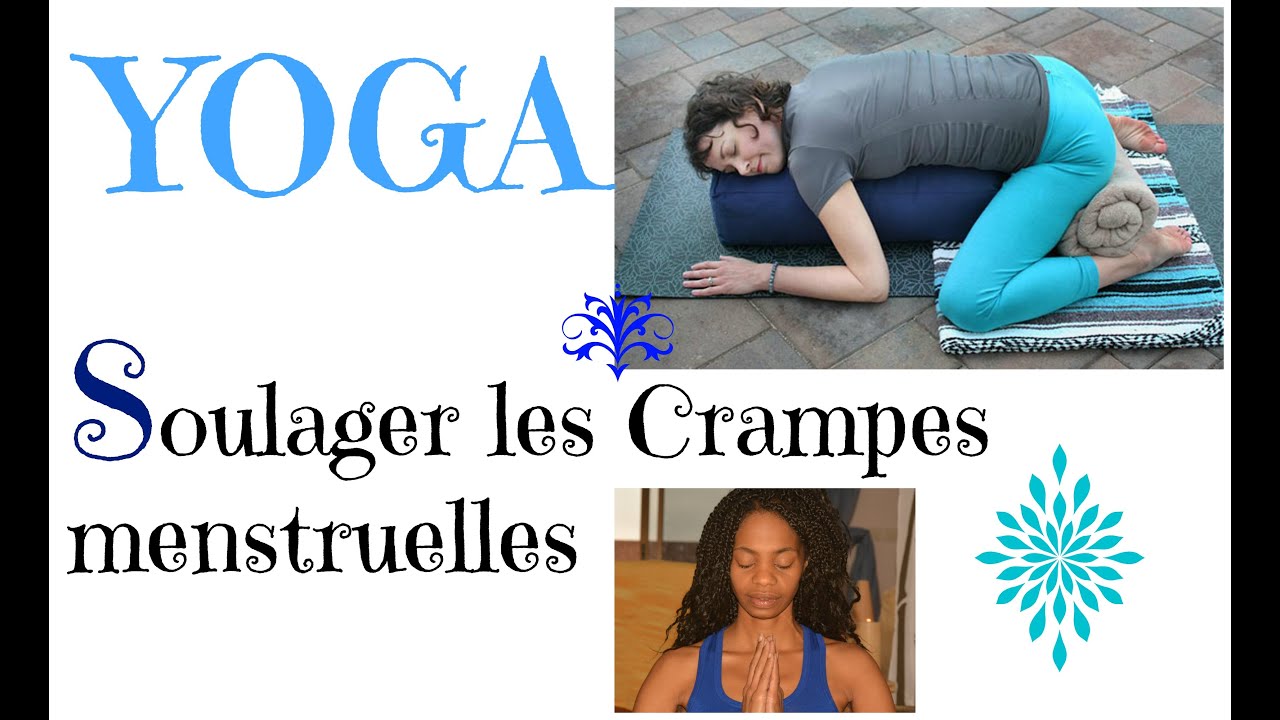 14 - YOGA - Soulager les crampes menstruelles - Relaxation - YouTube